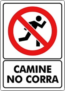 Camine No Corra - VELTA CONTRA INCENDIO Y SEGURIDAD